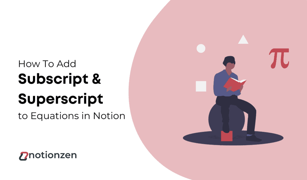 How To Add Subscript And Superscript To Equations In Notion How To Add Subscript And Superscript To Equations In Notion