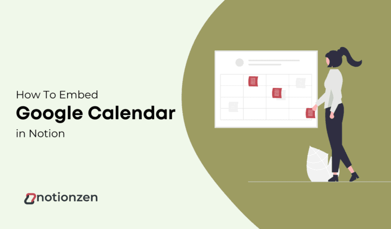 3 Ways To Embed Google Calendar in Notion [2-Way Sync]