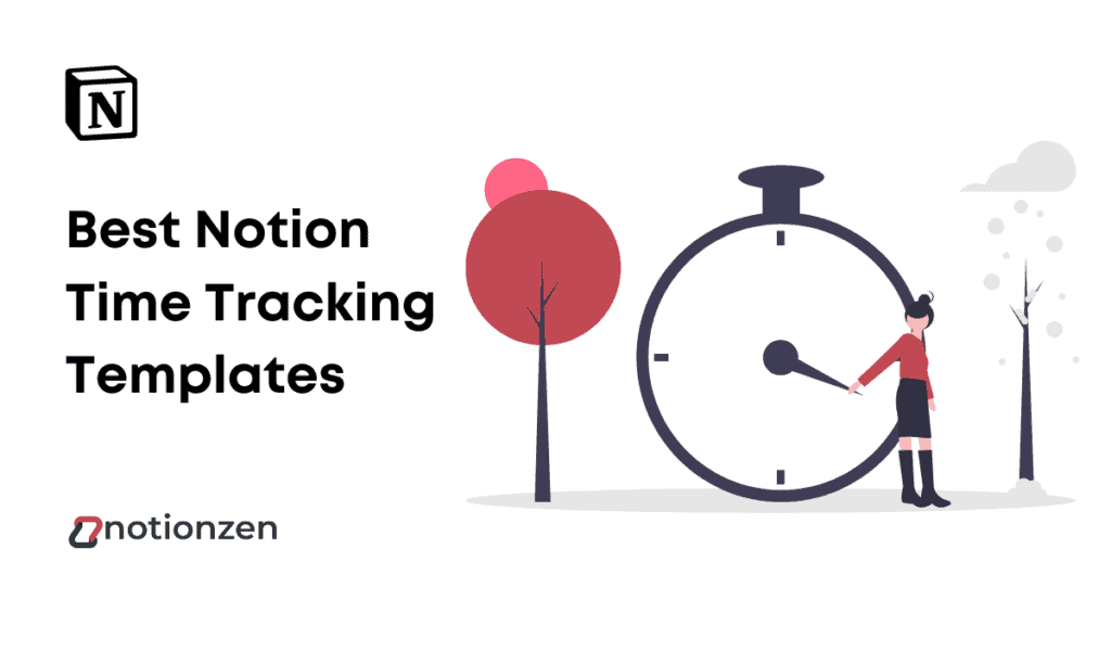 Best Notion Time Tracking Templates To Calculate Billable Hours